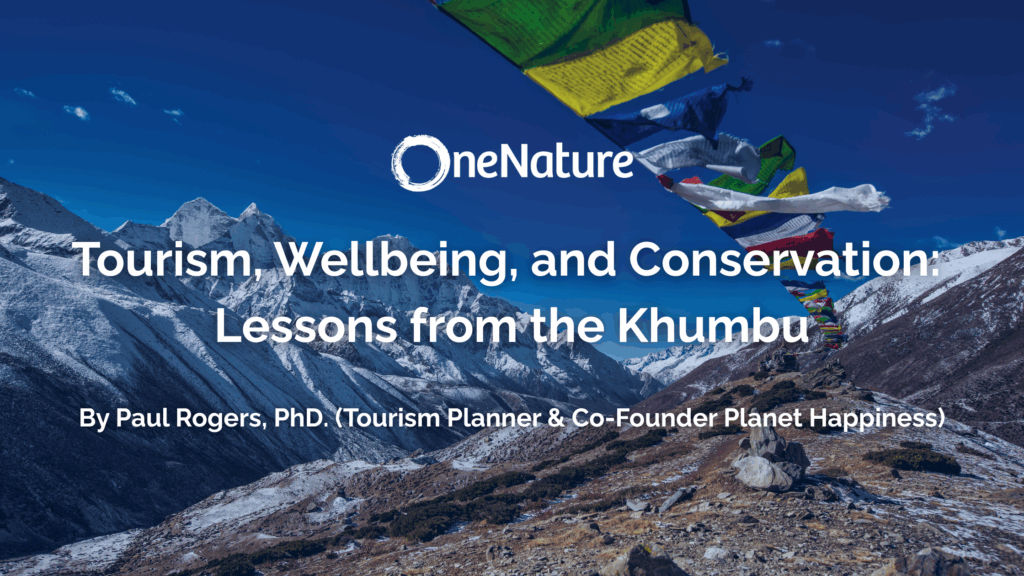 Tourism, Wellbeing, and Conservation: Lessons from the Khumbu by Paul ...